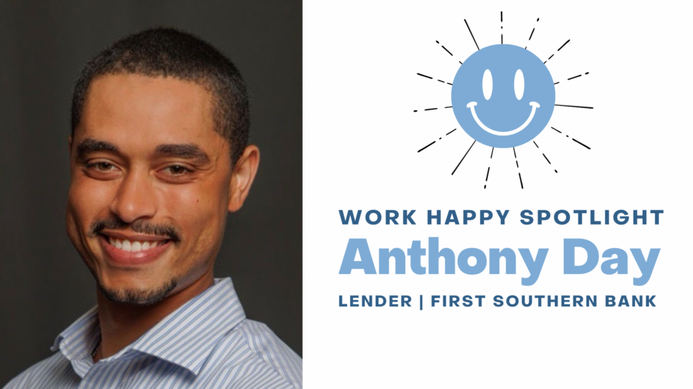 Work Happy Spotlight: Banking Professional Anthony Day | The UpWrite Group